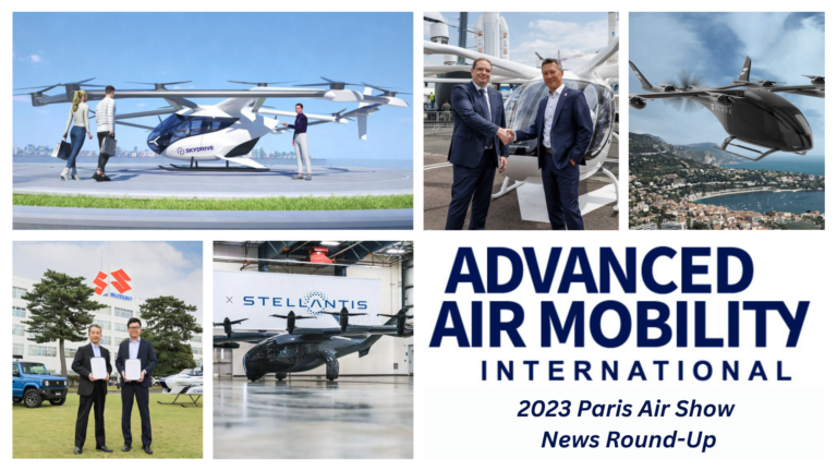 Paris Air Show 2023 News Round-Up - Advanced Air Mobility Intl